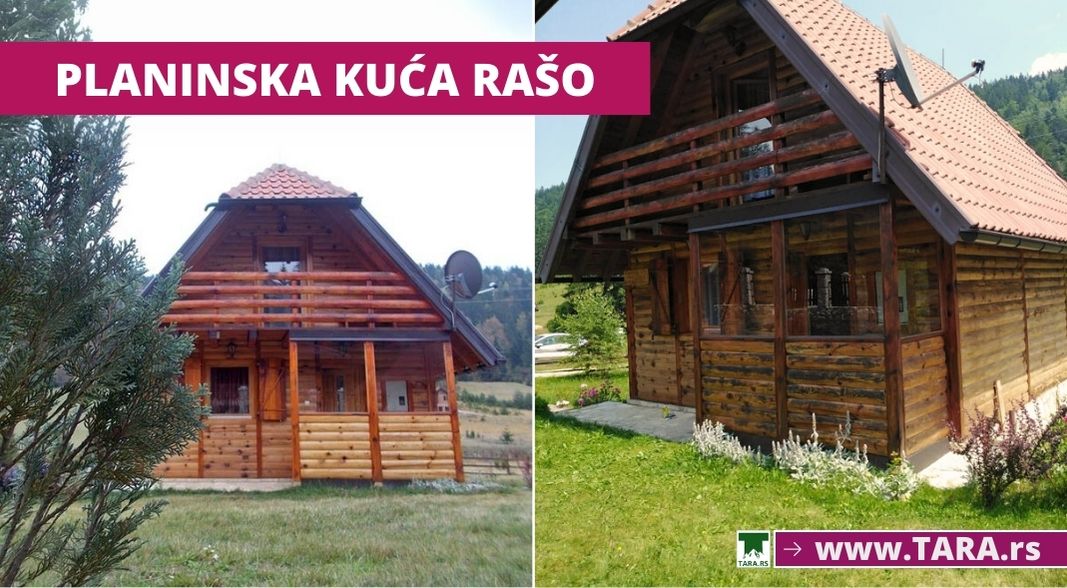 Planinska kuća RAŠO - SMEŠTAJ NA TARI - Vikendice, apartmani, brvnare ...